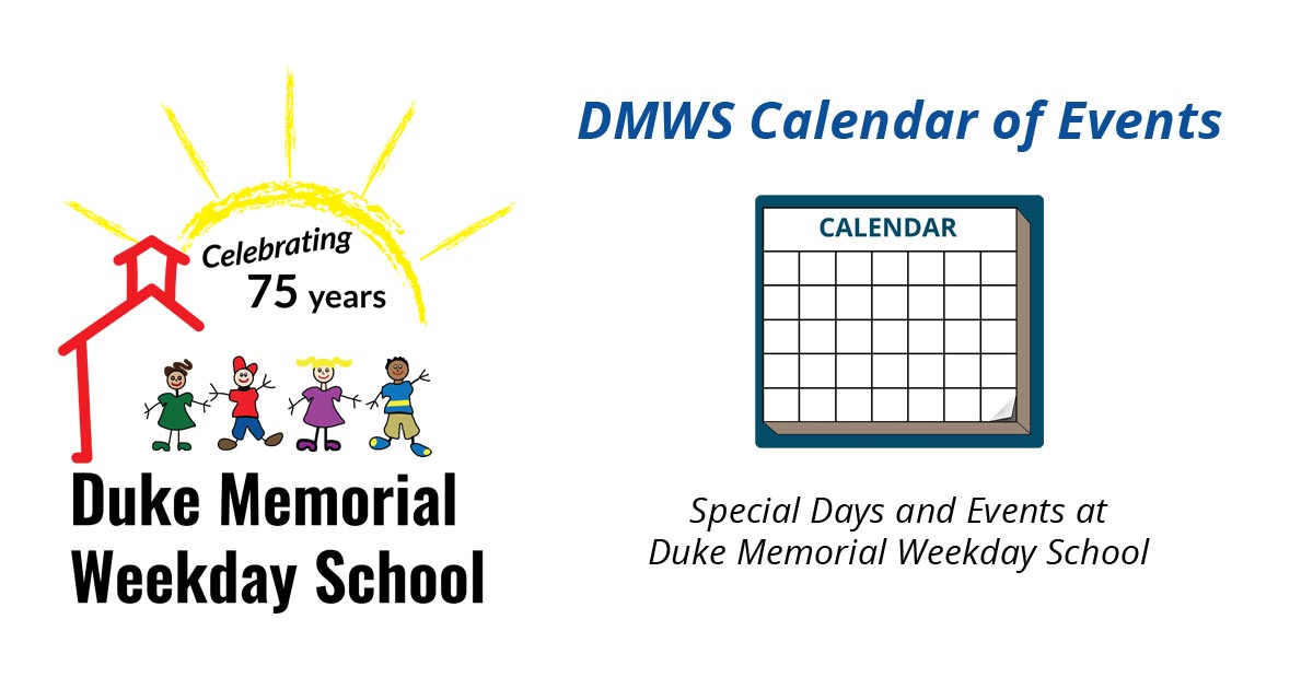 Mark your Calendar - November 2025 - Duke Memorial Weekday School